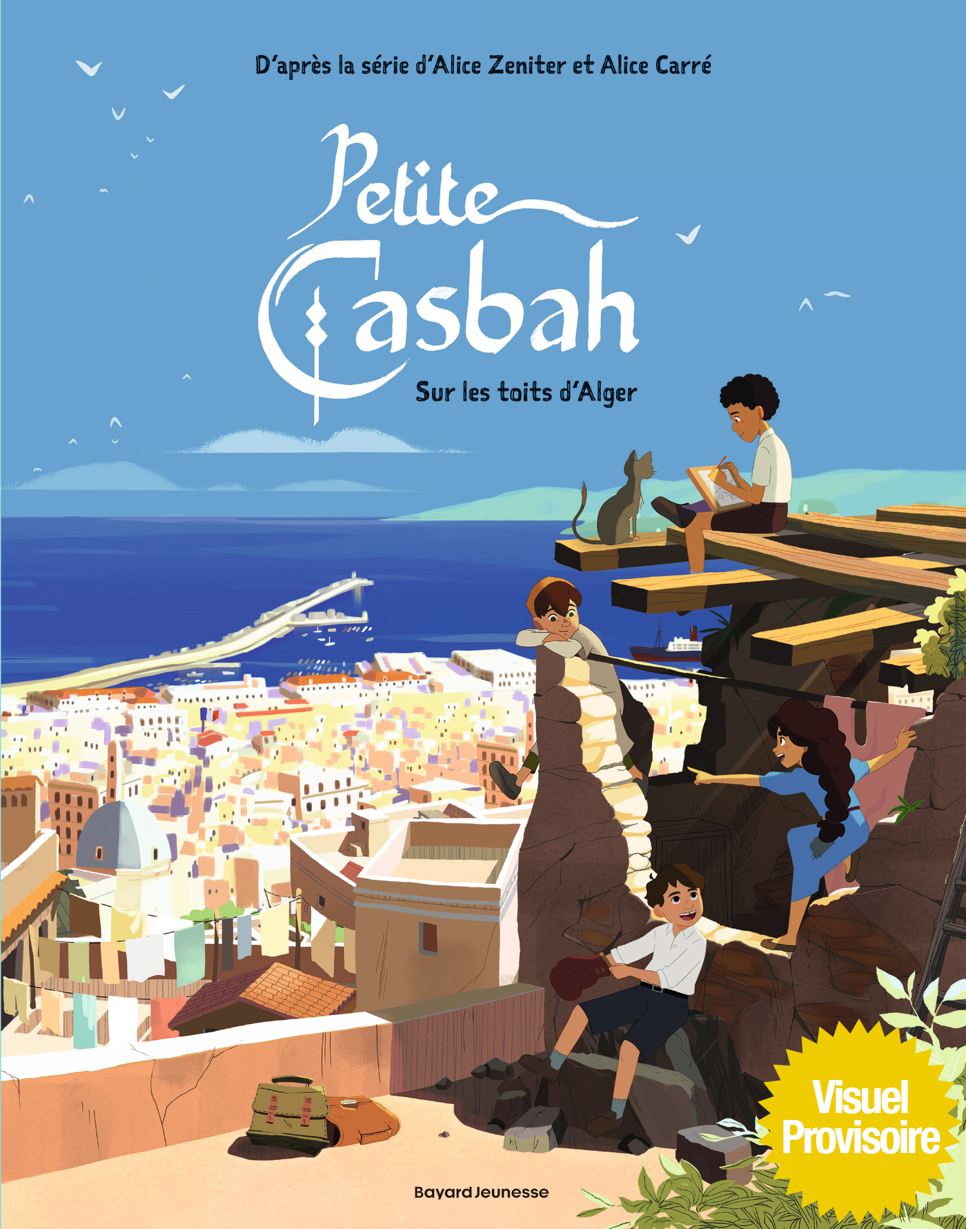 « Petite Casbah », ou comment raconter aux enfants la colonisation et ...
